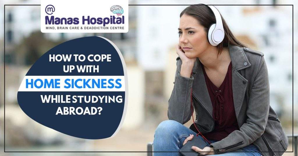 How to cope up with homesickness while studying abroad?